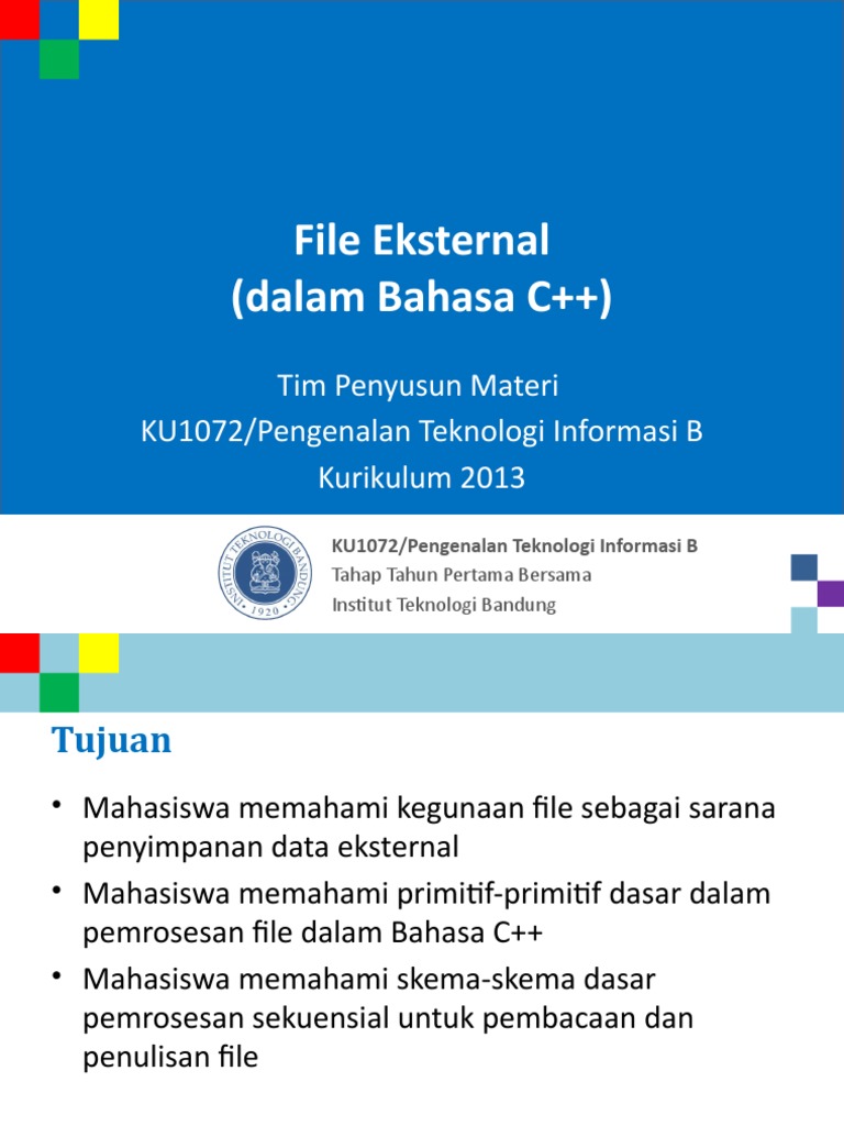MENGENAL FILE EKSTERNAL DALAM BAHASA C++ | PDF