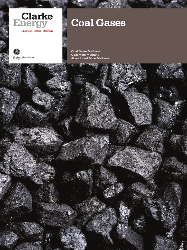 Coal Gases: Coal Seam Methane Coal Mine Methane Abandoned Mine Methane ...