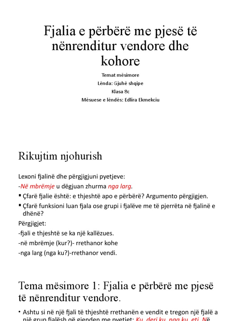 Fjalia e Perbere Me Pjese Te Nenrenditur Vendore | PDF