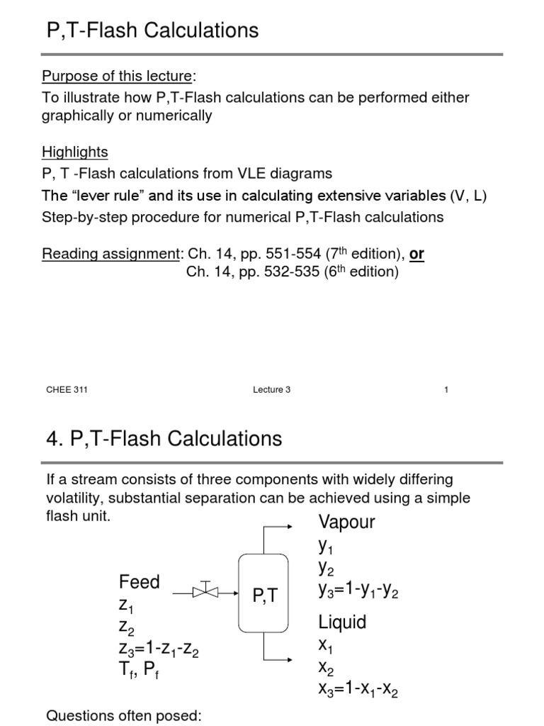 P, T-Flash Calculations: CHEE 311 1 | PDF | Phase Rule | Thermodynamics