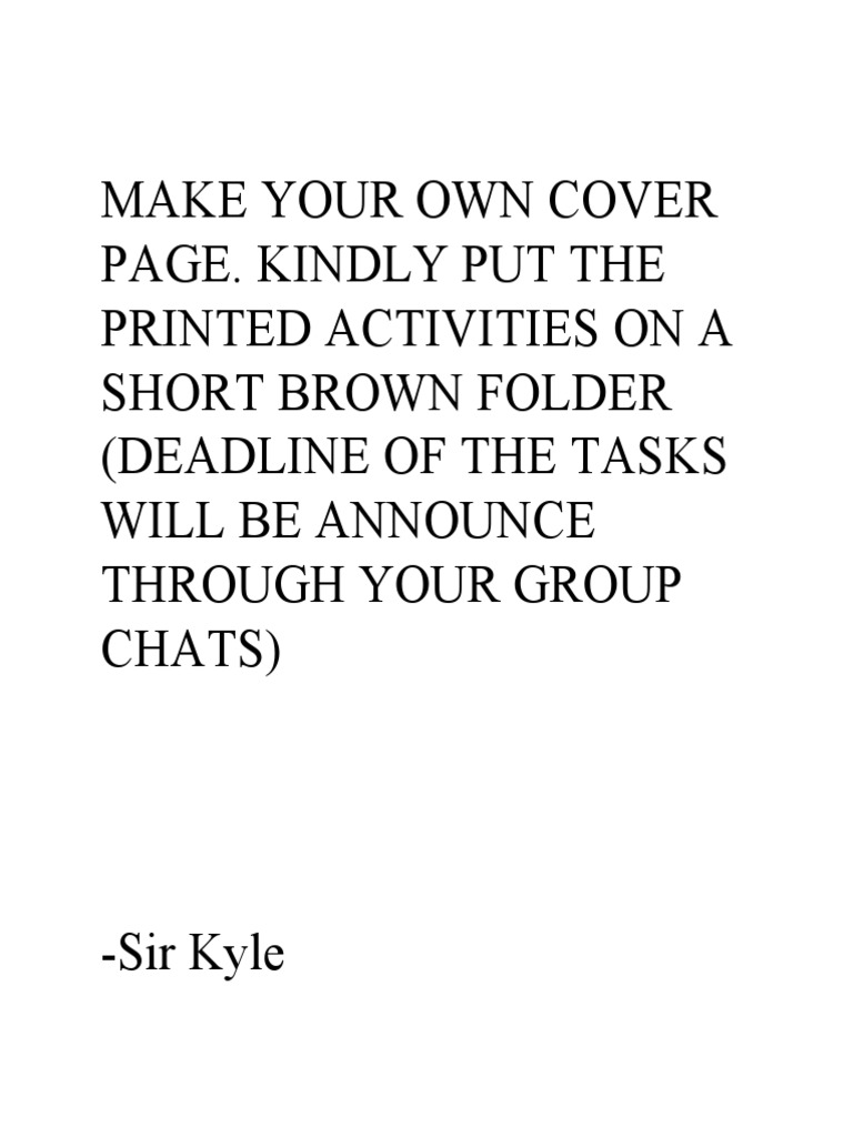 Make Your Own Cover Page. Kindly Put The Printed Activities On A Short ...