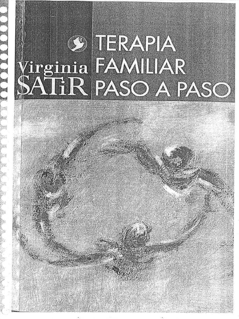 Terapia Familiar Virginia Satir Paso A Paso PDF | PDF