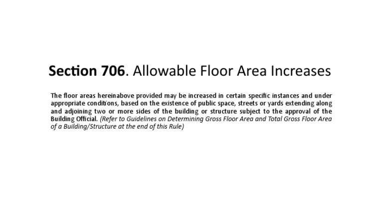 Section 706. Allowable Floor Area Increases: of A Building/Structure at ...