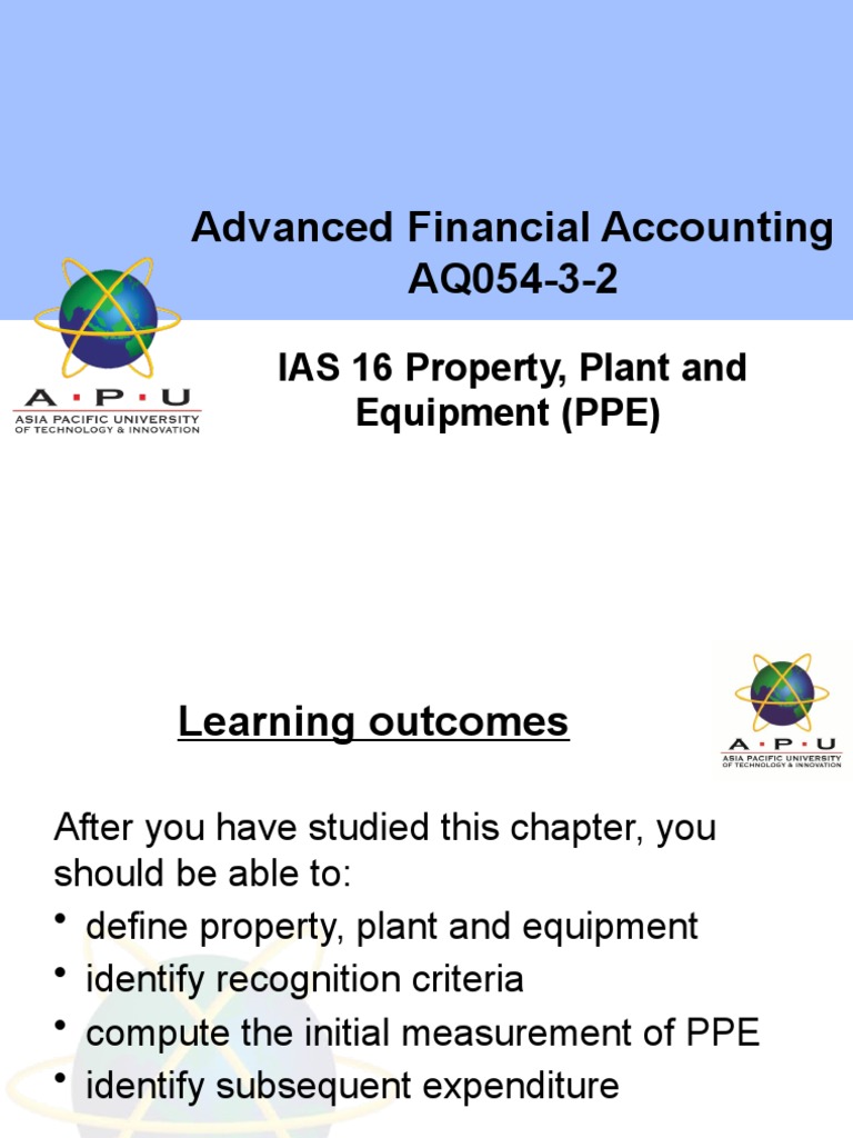 IAS 16 Property Plant and Equipment (PPE) | PDF | Depreciation | Fixed Asset