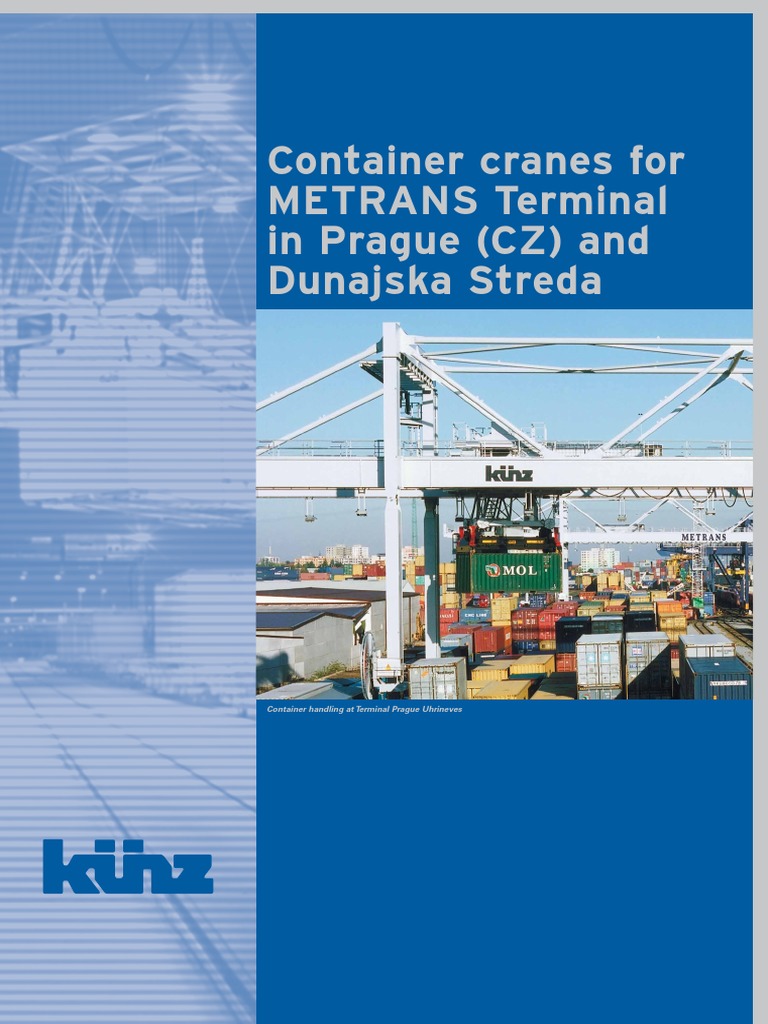 Container Cranes For Metrans Terminal in Prague (CZ) and Dunajska Streda | PDF | Crane (Machine ...