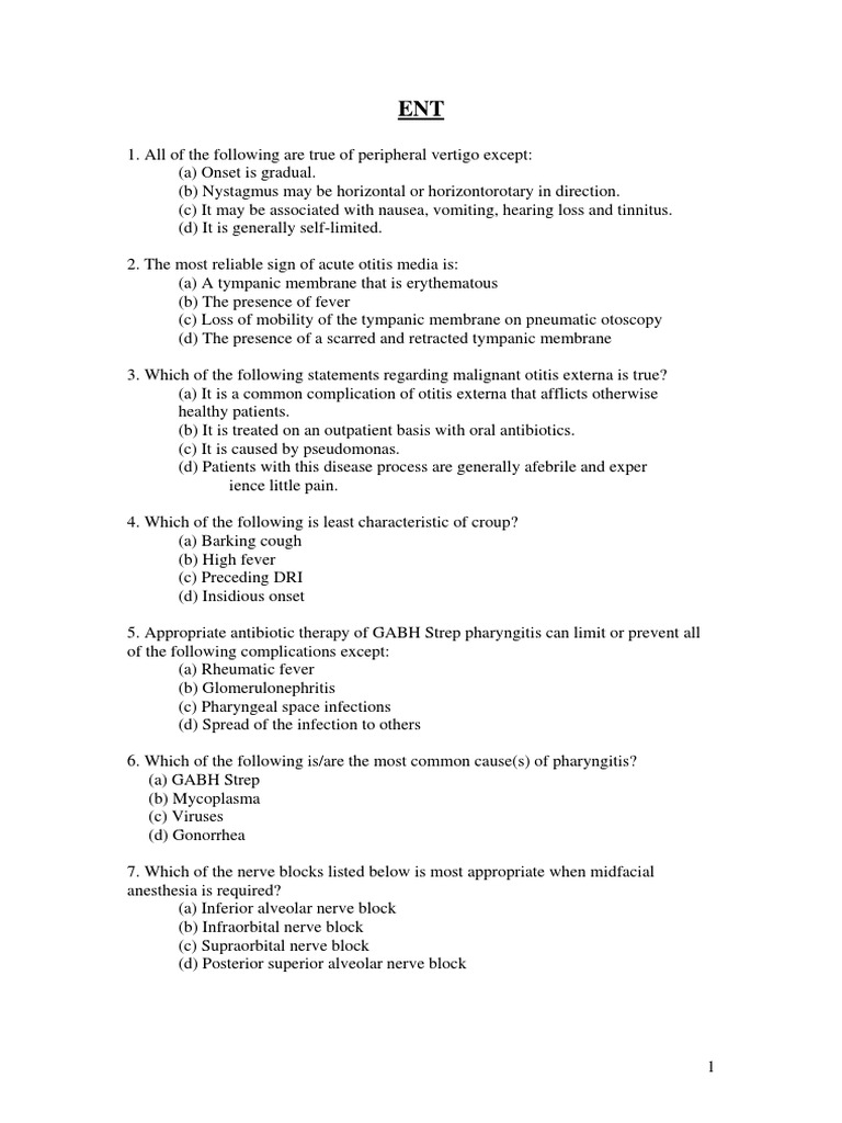 Here are the answers to the ENT questions: 1. C 2. C 3. A 4. B 5. C 6 ...