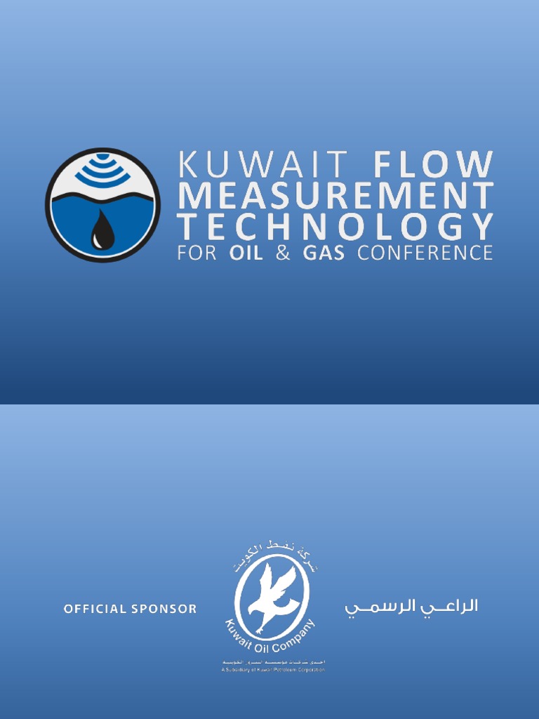 Kuwait Flow Measurement Technology For Oil and Gas Conference ...