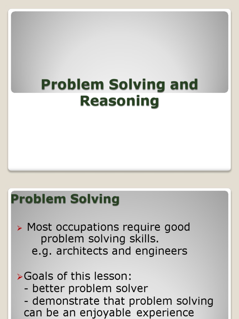 Problem Solving and Reasoning | PDF | Inductive Reasoning | Deductive Reasoning