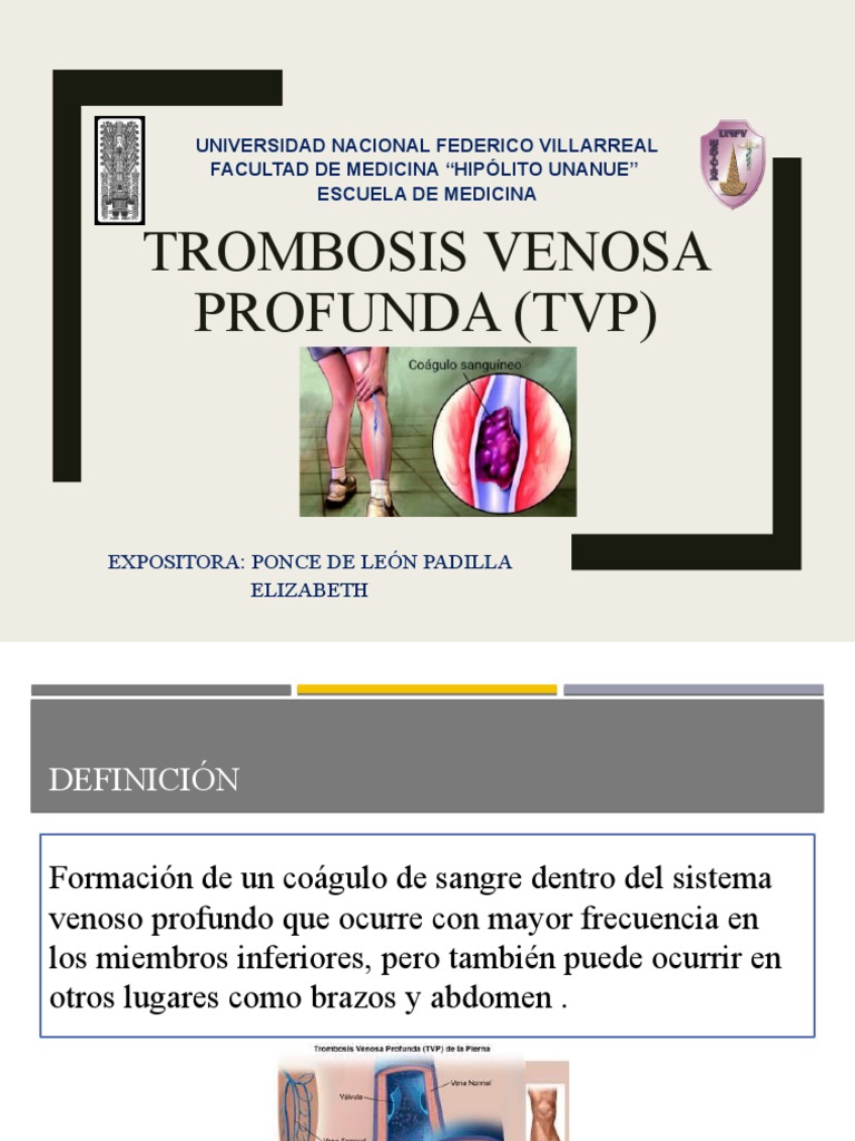 Trombosis Venosa Profunda (TVP) | PDF | Medicina CLINICA ...