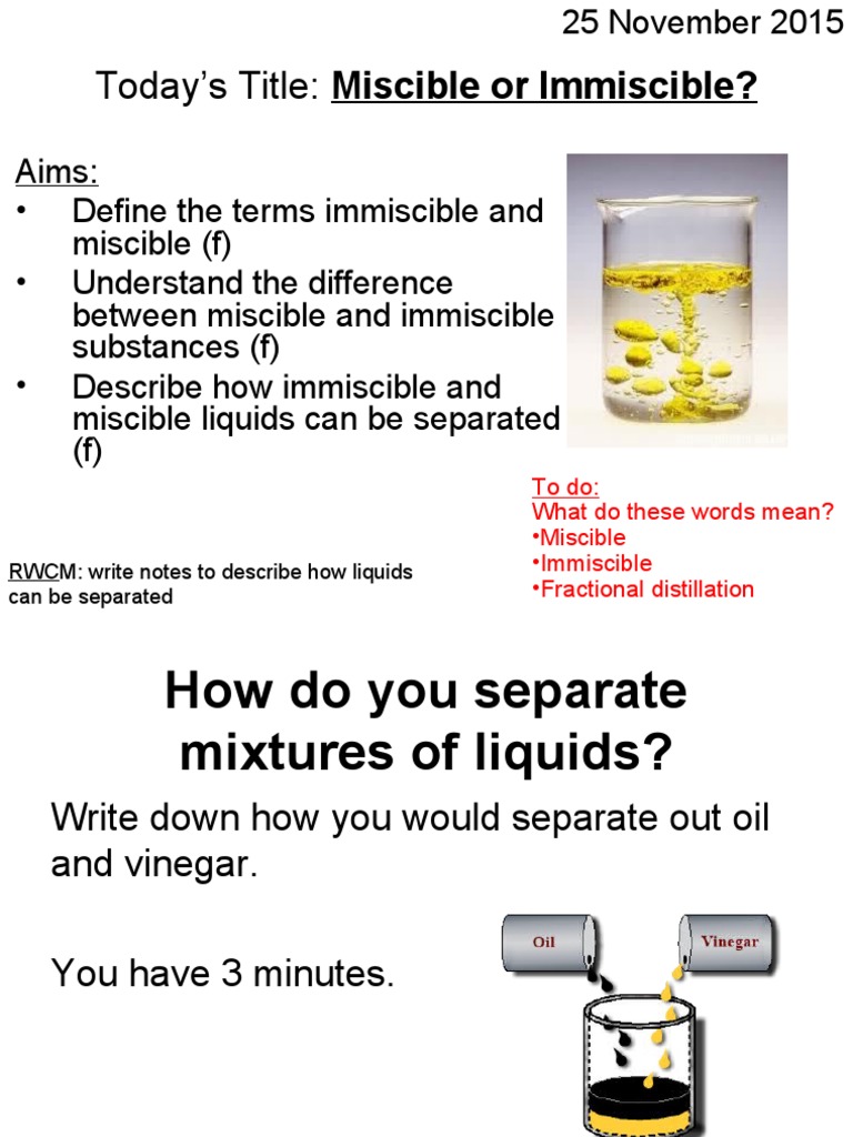 Understanding Miscible vs Immiscible Liquids | PDF | Liquids | Distillation