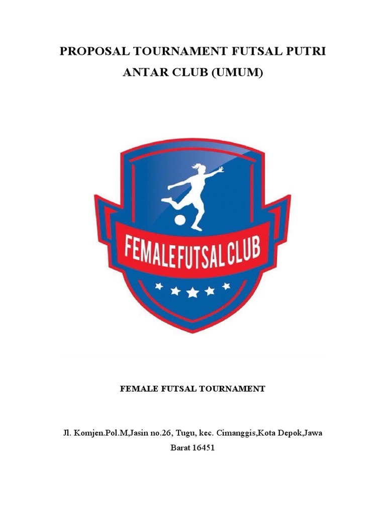 Proposal Tournament Futsal Putri Antar Club | PDF