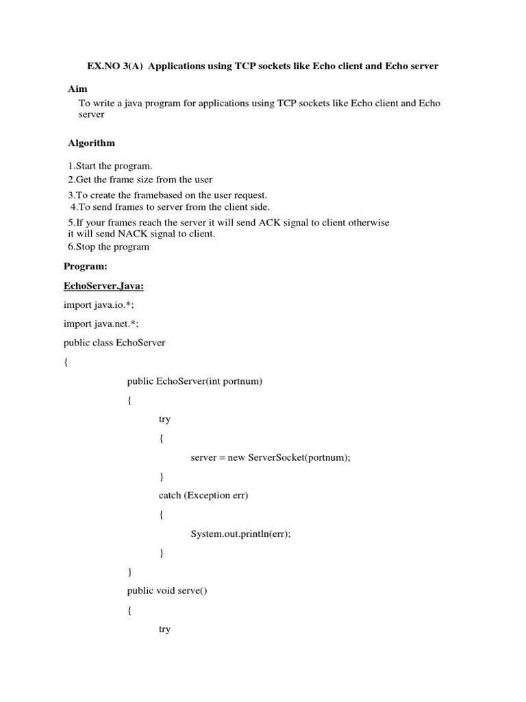EX - NO 3 (A) Applications Using TCP Sockets Like Echo Client and Echo Server Aim | PDF ...