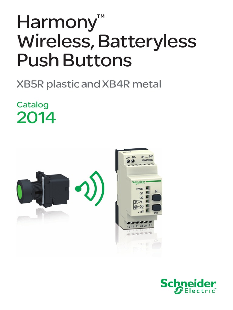 Harmony Wireless, Batteryless Push Buttons: XB5R Plastic and XB4R Metal ...