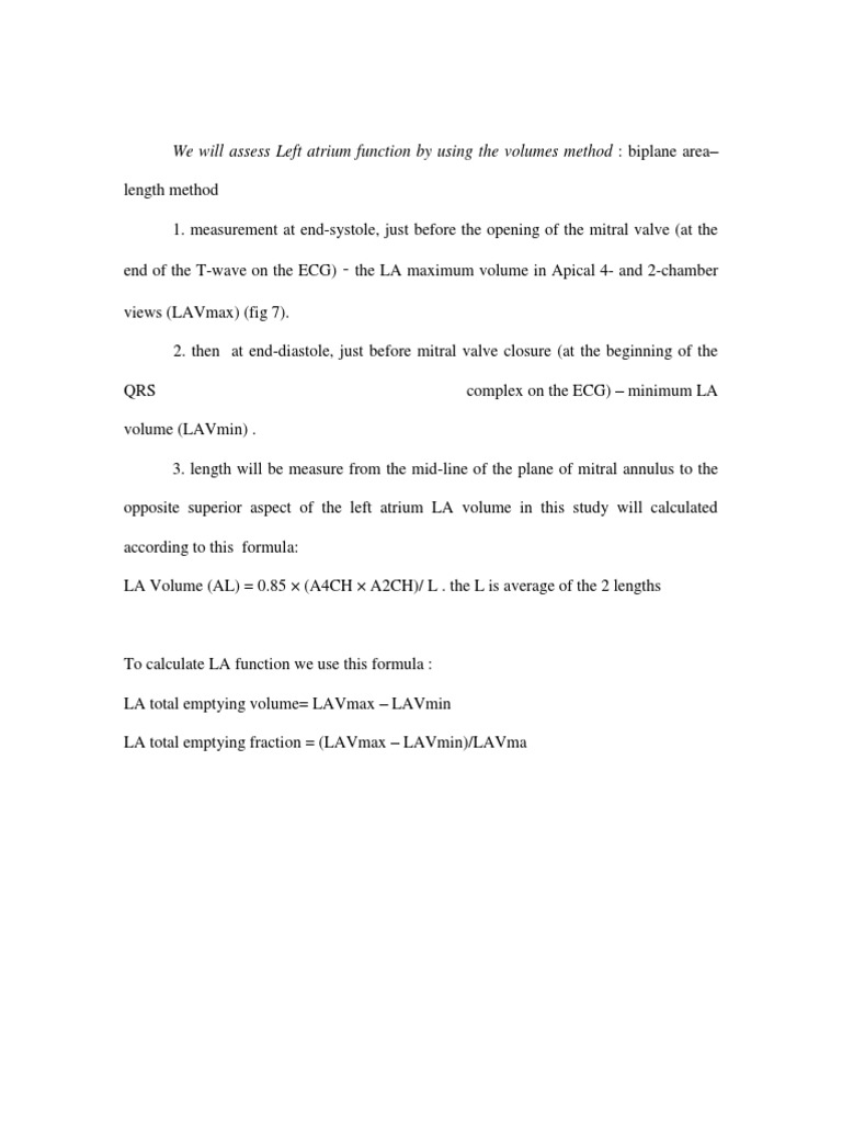 We Will Assess Left Atrium Function by Using The Volumes Method ...