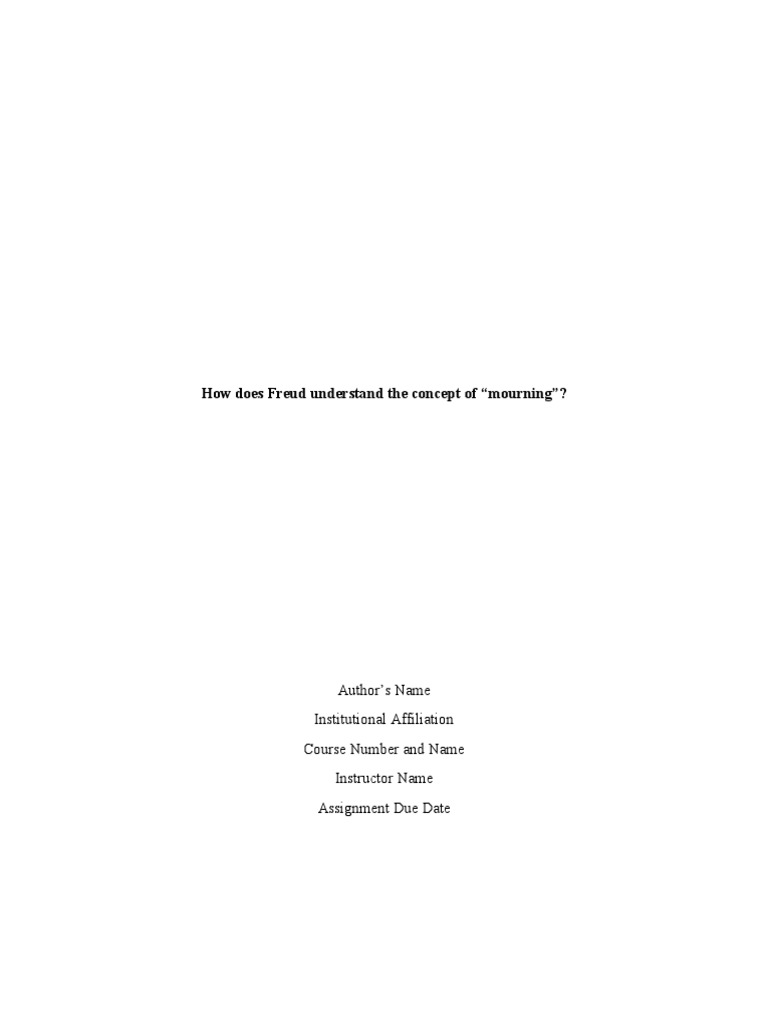 How Does Freud Understand The Concept of "Mourning"? | Download Free ...