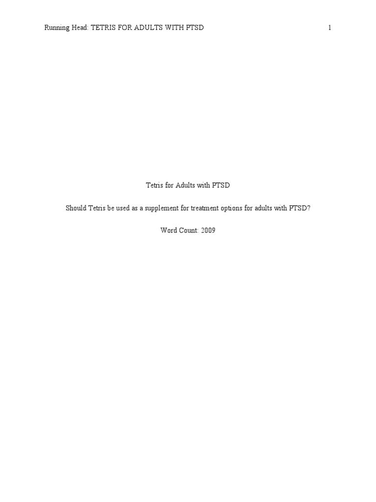 Running Head: Tetris For Adults With PTSD 1 | PDF | Posttraumatic ...