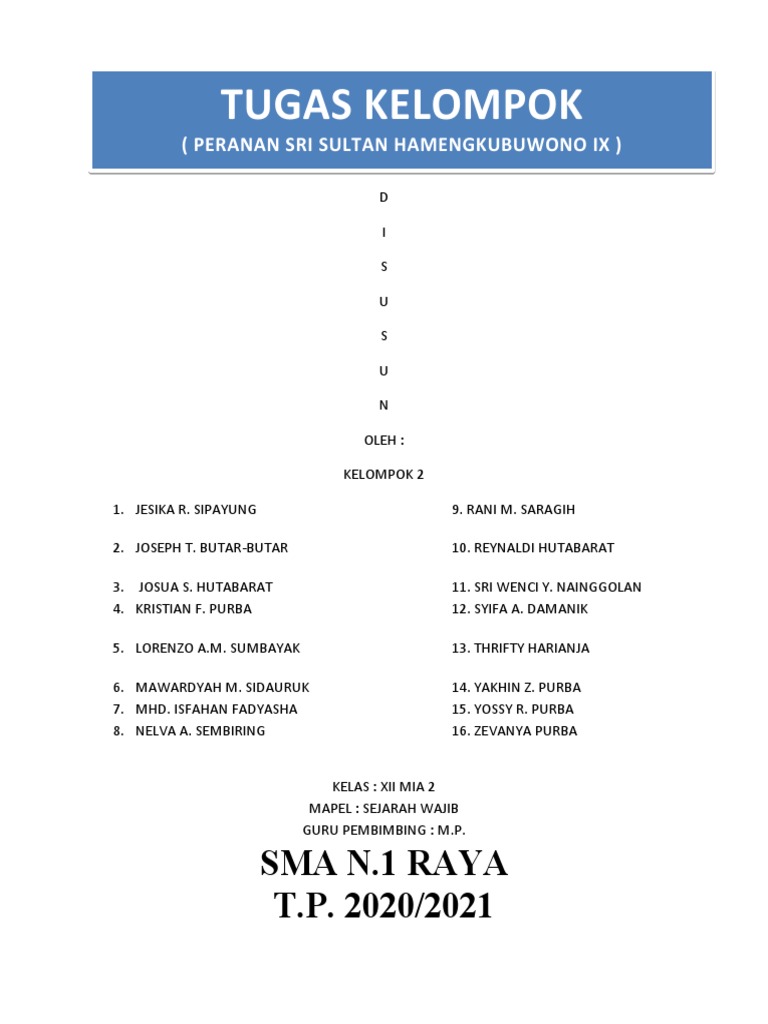 Tugas Sejarah-Kelompok 2-Xii Mia 2-Peranan Sri Sultan Hamengkubuwono Ix ...