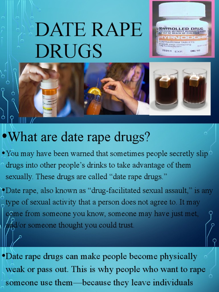 Date Rape Drugs Powerpoint | PDF | Rape | Drugs