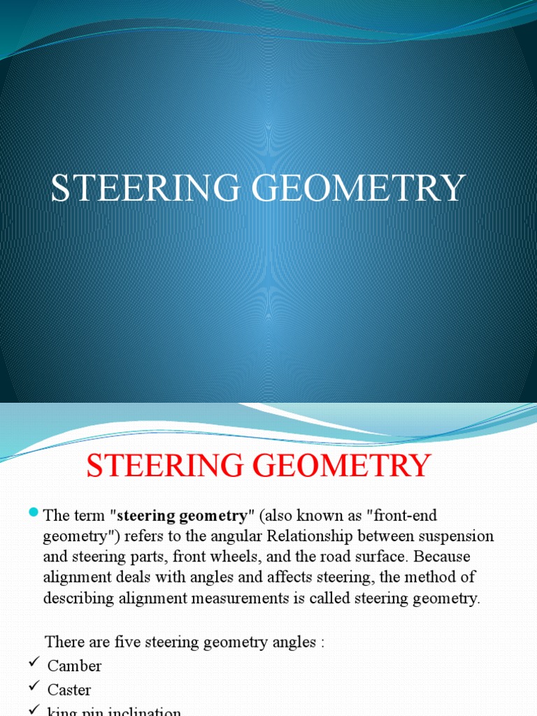 Steering Geometry | Download Free PDF | Steering | Automotive Technologies