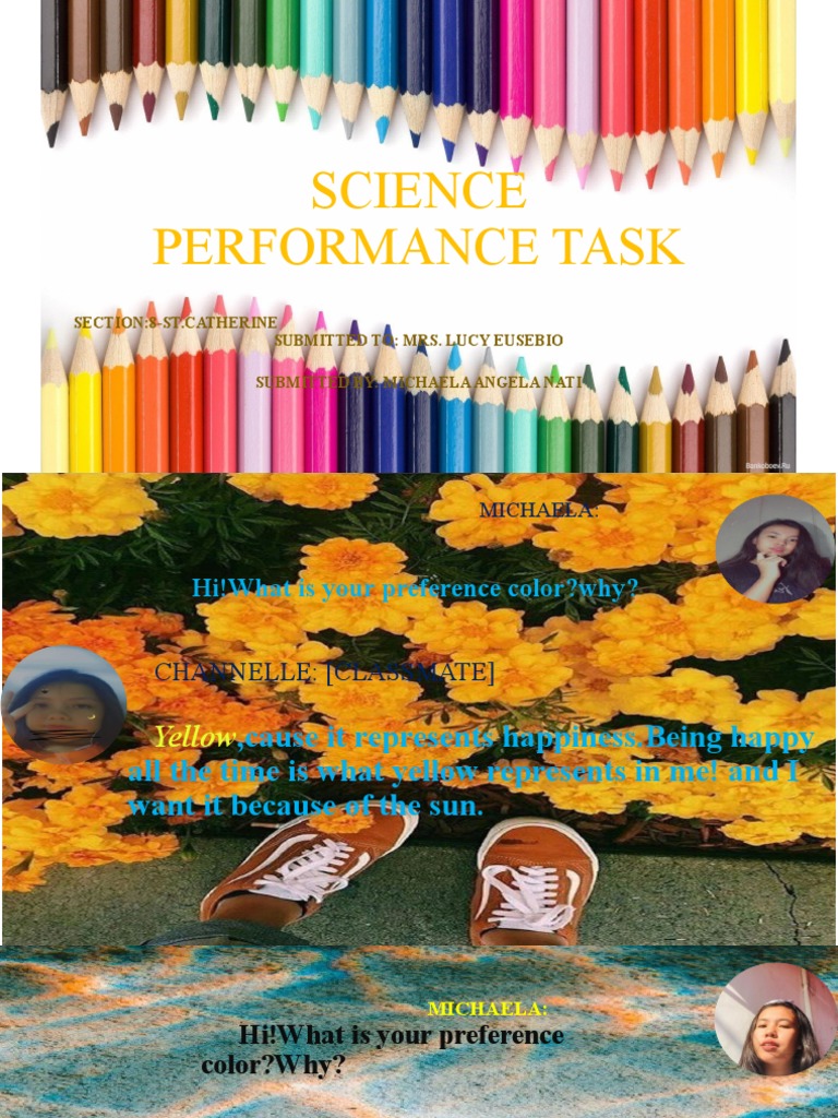Science Performance Task: Section:8-St - Catherine Submitted To: Mrs ...
