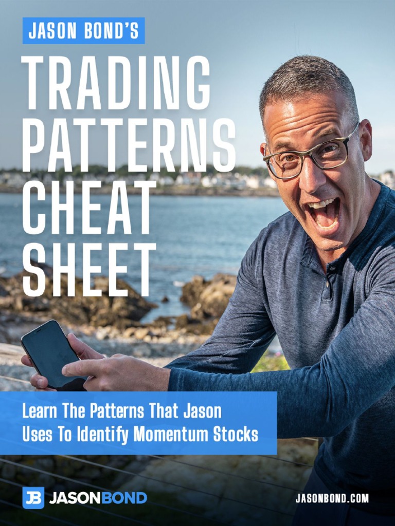 Jason Bonds Trading Patterns Cheat Sheet 1 | PDF | Business | Law