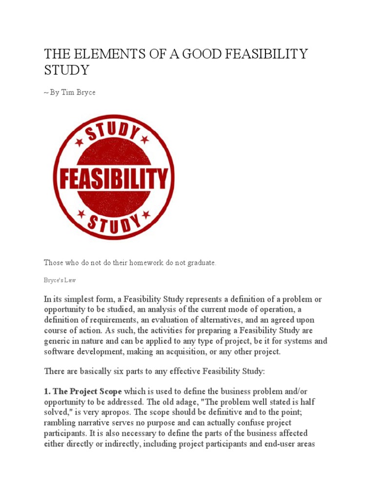 The Elements of A Good Feasibility Study | PDF | Feasibility Study | System