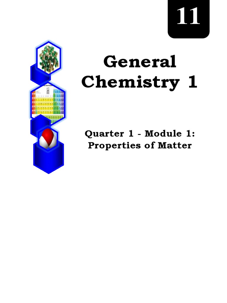 GENERAL CHEMISTRY - Q1 - Mod1 - Properties of Matter PDF | PDF ... GENERAL CHEMISTRY - Q1 - Mod1 - Properties of Matter PDF | PDF ...