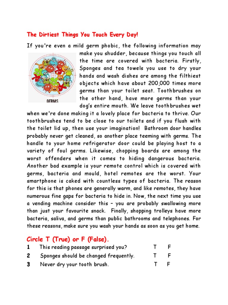 The Dirtiest Things You Touch Every Day!: Circle T (True) or F (False ...