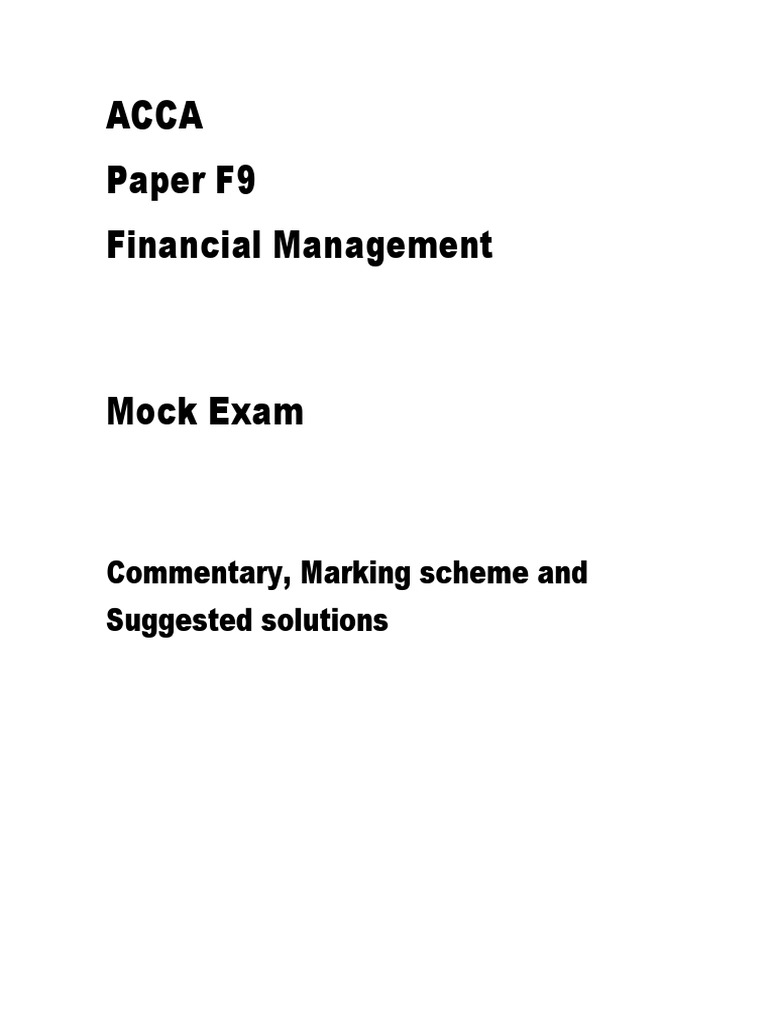 ACCA F9 Financial Management Mock Exam | PDF | Net Present Value ...