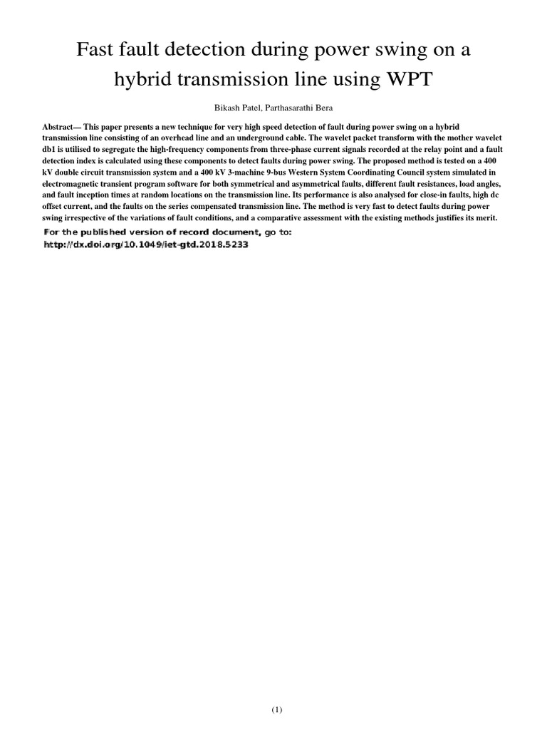 Fast Fault Detection During Power Swing On A Hybrid Transmission Line Using Wpt Pdf Optical