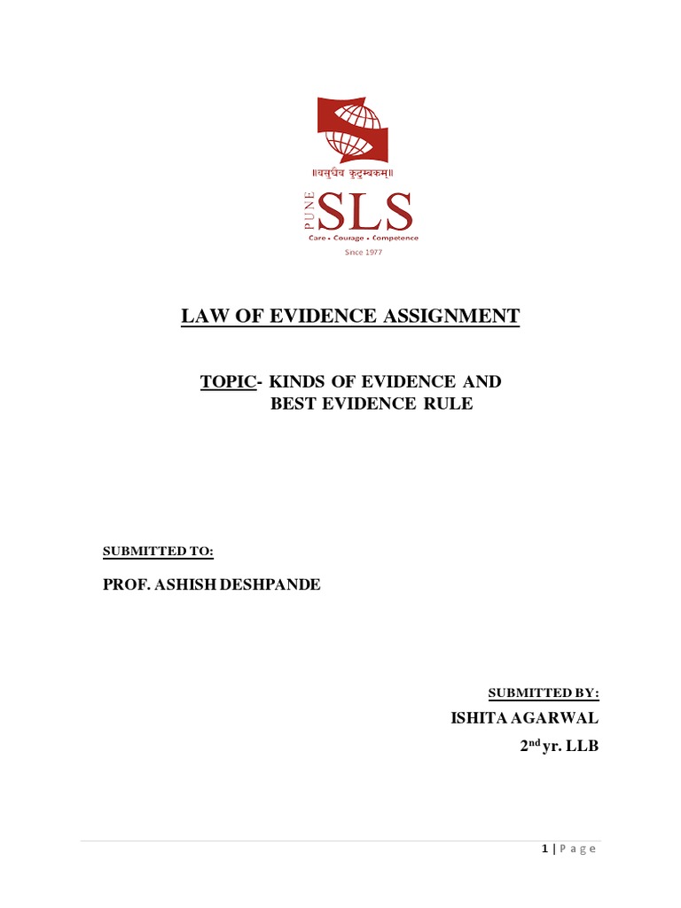 Law of Evidence Assignment: Topic-Kinds of Evidence and Best Evidence ...