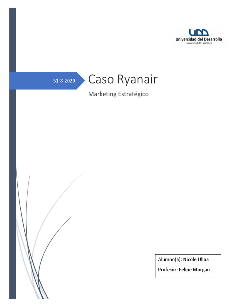 Caso N°1 Nicole Ulloa PDF | PDF | Transportador de bajo costo | aerolíneas