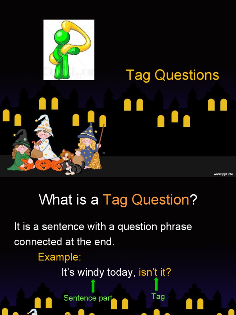 Tag Questions: Rules and Activities | PDF | Comics | Question