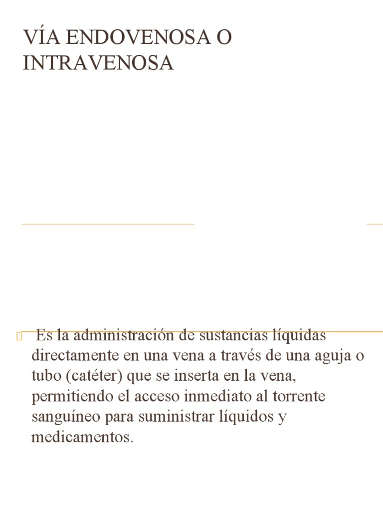 Via Endovenosa | PDF | Terapia intravenosa | Medicina CLINICA