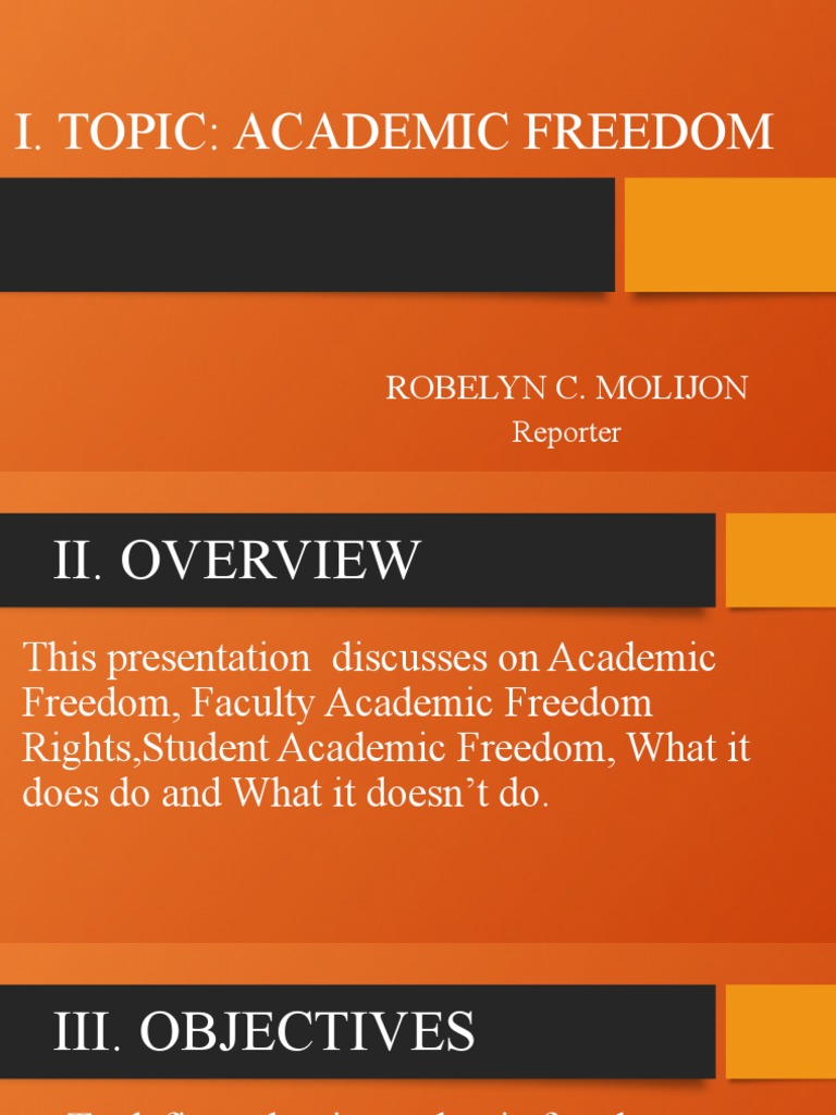 I. Topic: Academic Freedom: Robelyn C. Molijon | PDF | Academic Freedom ...