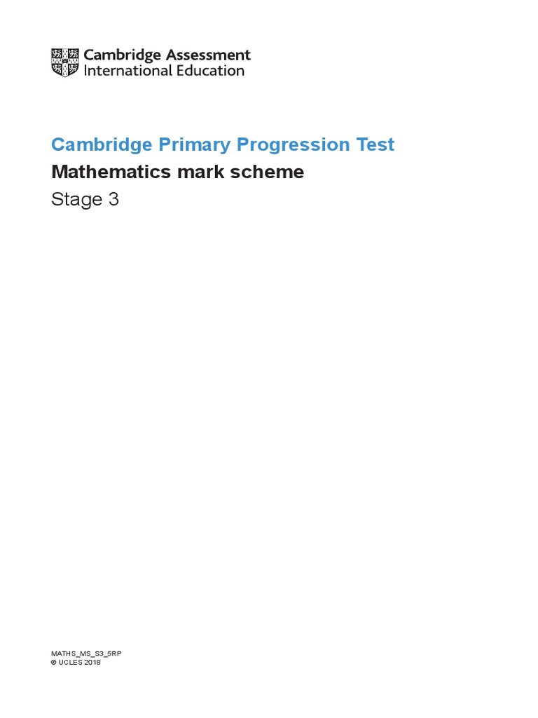 2018 Cambridge Primary Progression Test Maths Stage 3 MS - tcm142 ...