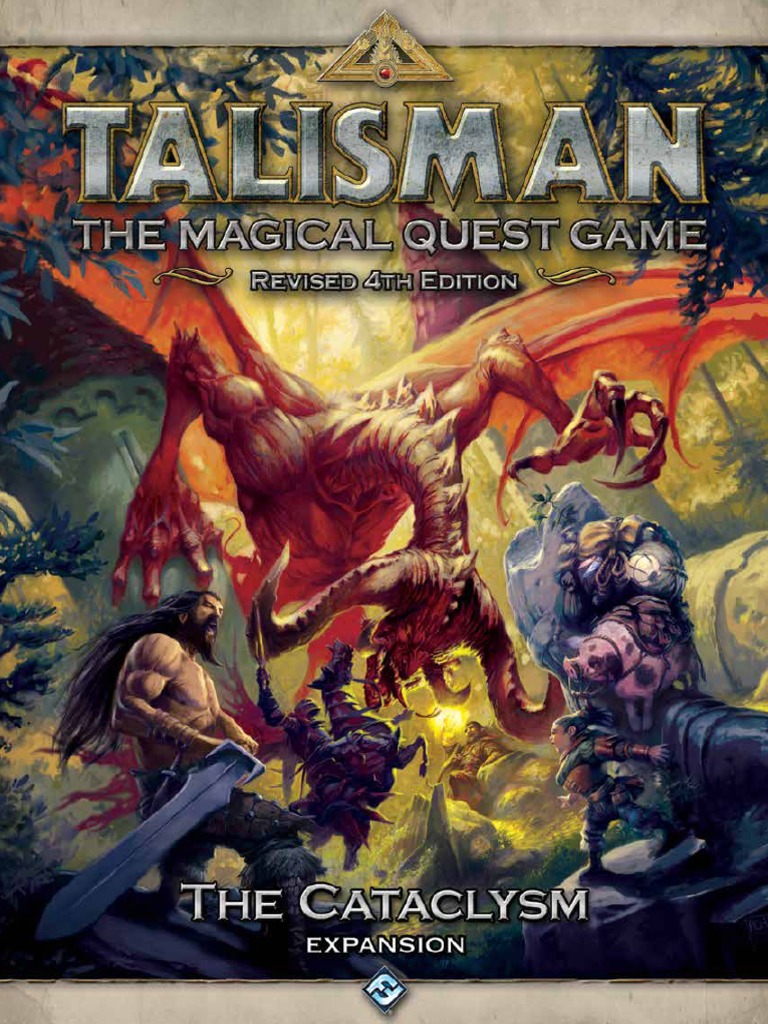 Talisman 4th Ed - The Cataclysm - Rulebook | PDF | Fantasy | Fantasy Games