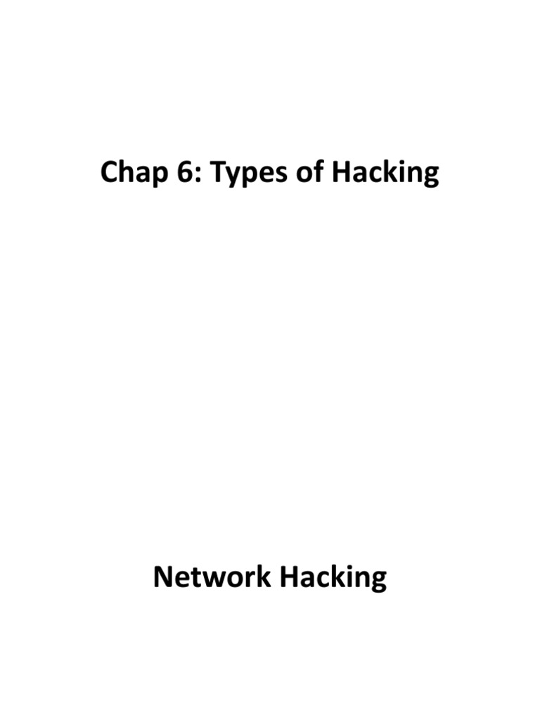 Overview of Hacking Types and Attacks | PDF | Computer Network | Port ...