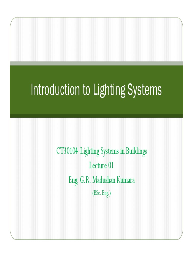 Introduction to Lighting Systems | PDF | Lighting | Incandescent Light Bulb