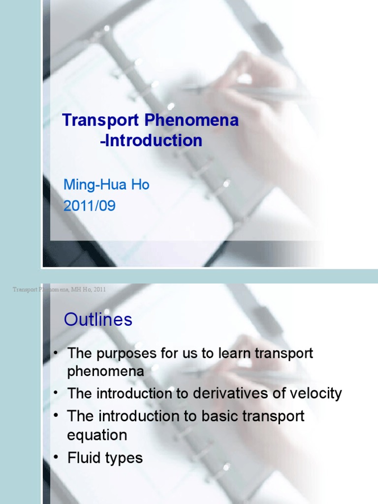 Transport Phenomena - Introduction: Ming-Hua Ho 2011/09 | PDF ...