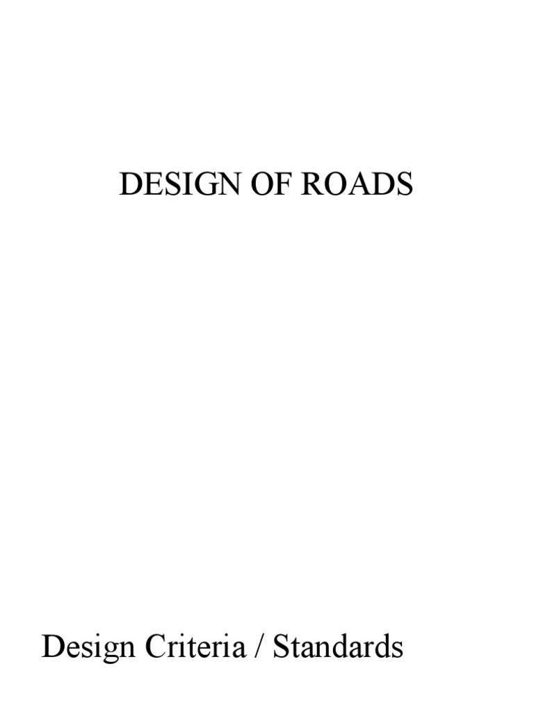 Designing for Safety: A Comprehensive Guide to Road Design Standards ...