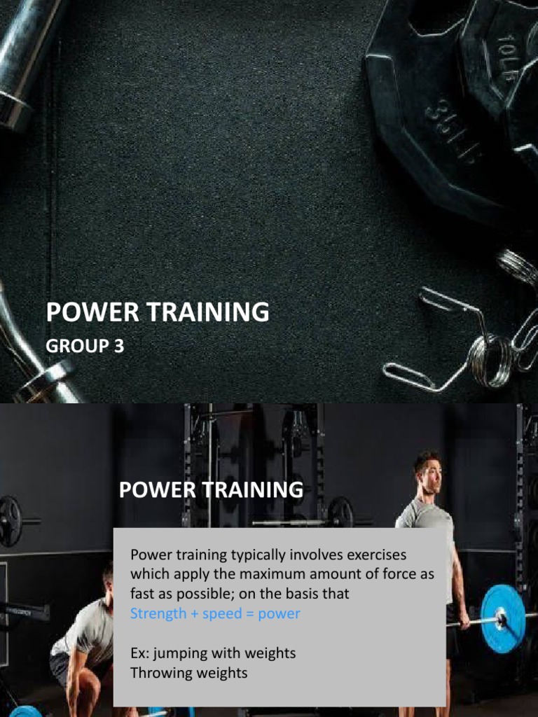 Power Training: Group 3 | PDF | Weight Training | Physical Fitness