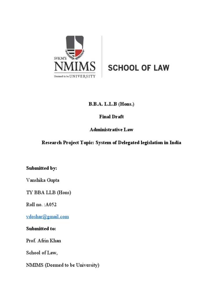 B.B.A. L.L.B (Hons.) Final Draft Administrative Law Research Project Topic: System of Delegated ...