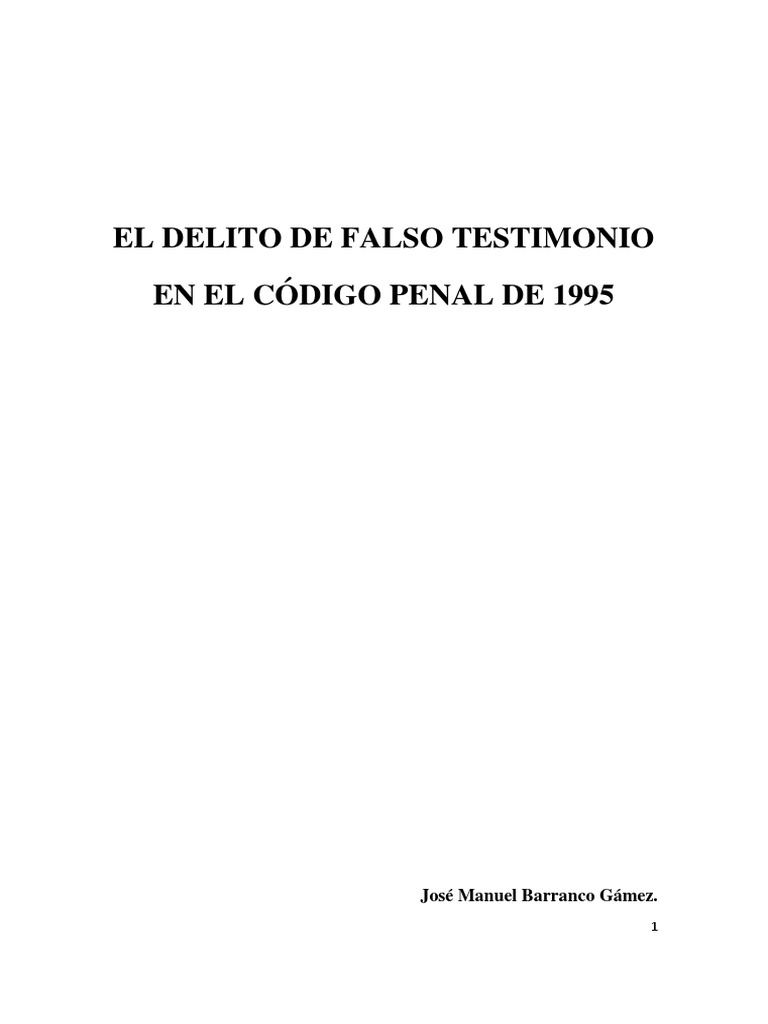 El Delito de Falso Testimonio PDF | PDF | Derecho penal | Castigos