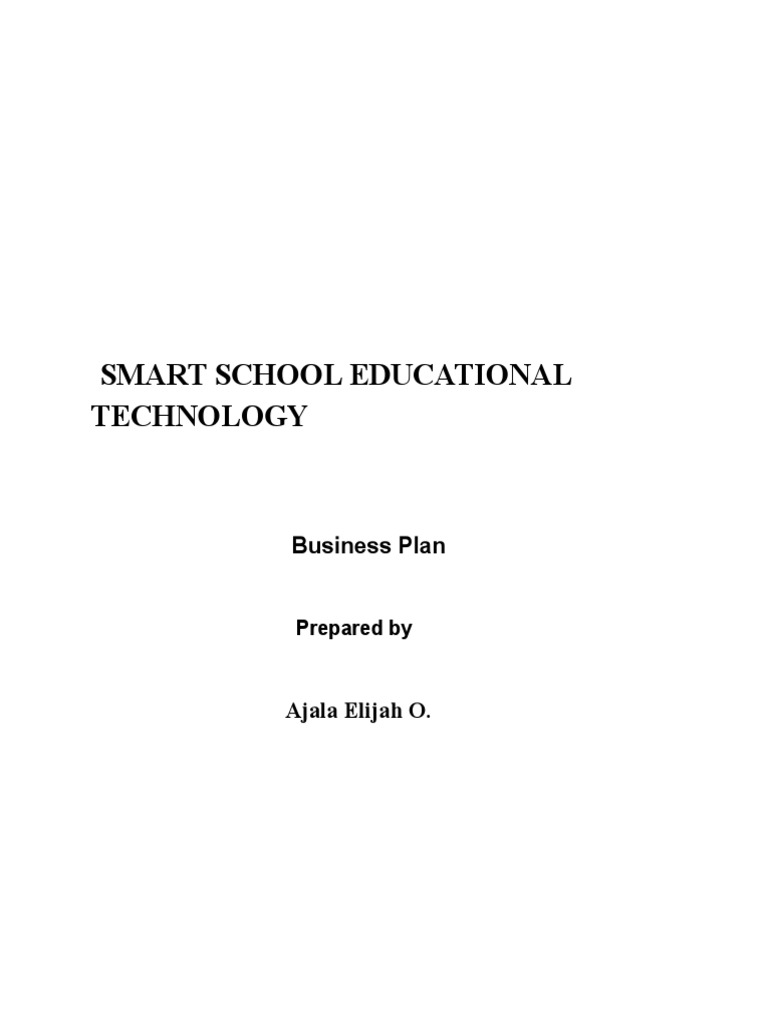 Smart School EdTech Business Plan | PDF | Educational Technology ...