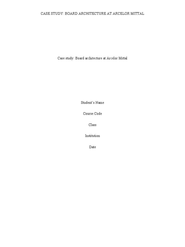 Case Study: Board Architecture at Arcelor Mittal | PDF | Board Of ...