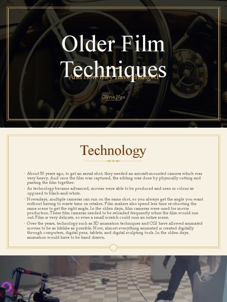 Old Film Techniques and How They Have Changed | PDF | Media Technology ...