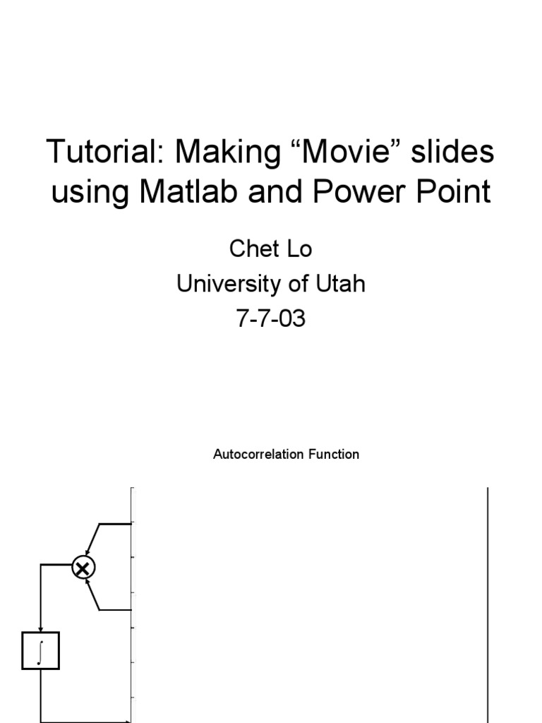 Tutorial: Making "Movie" Slides Using Matlab and Power Point | PDF