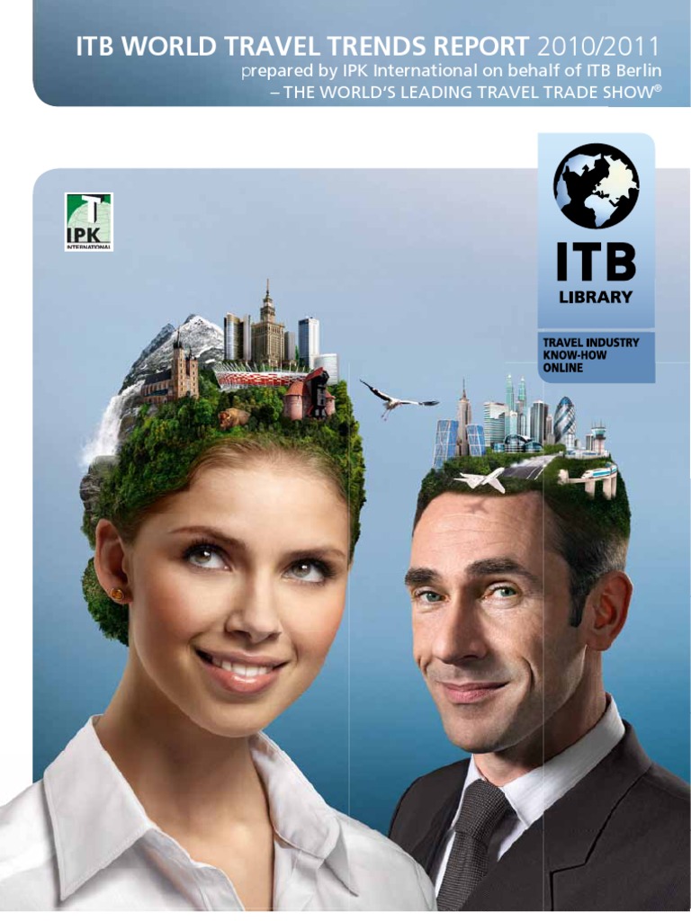 ITB World Travel Trends Report 2010/2011 | PDF | Tourism | Social Media