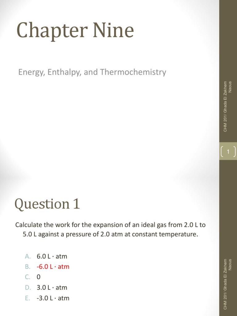 Thermochemistry Problems: Calculating Heat, Work, Temperature Change ...
